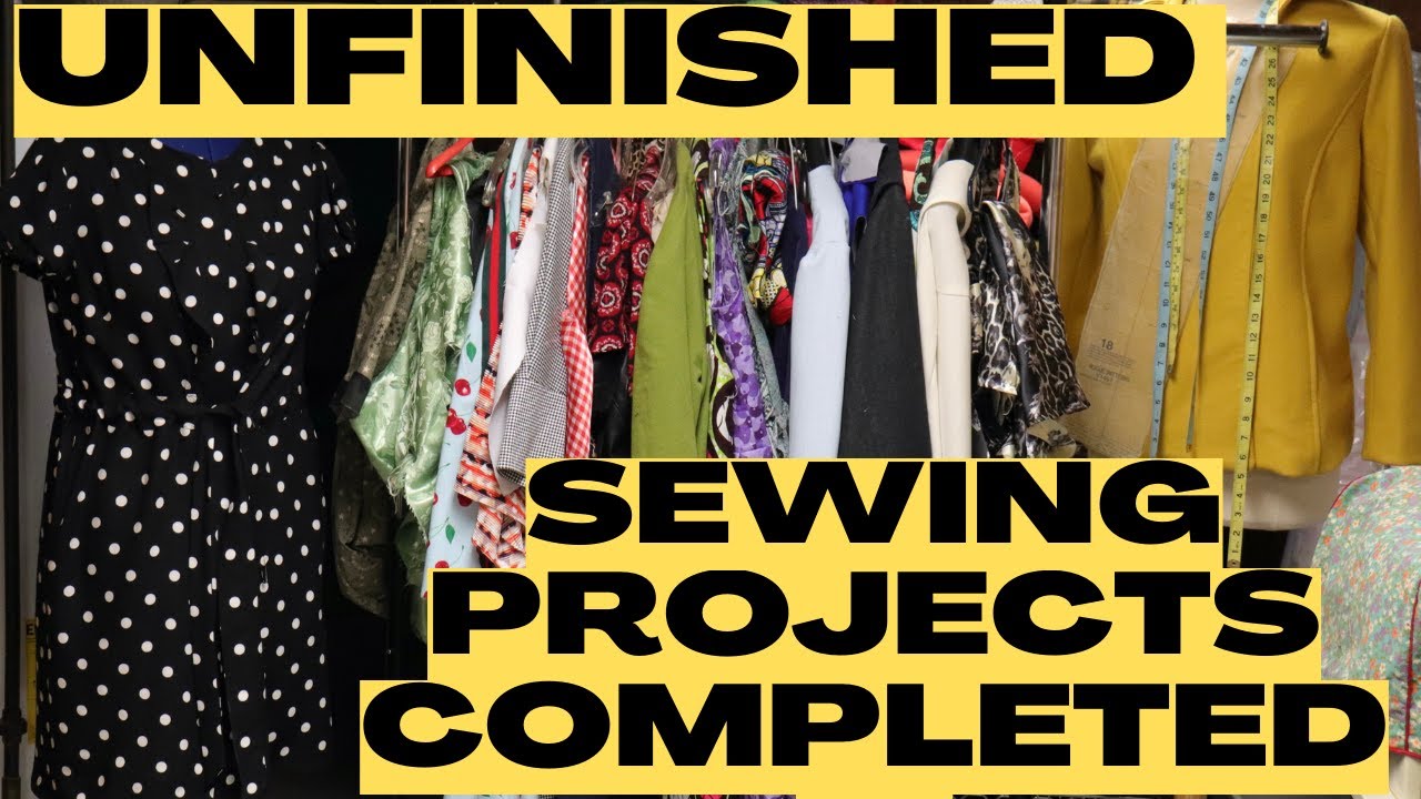 26 COMPLETED PROJECTS - THE FIRST YEAR #sewingprojects #unfinishedsewingprojects #completedprojects