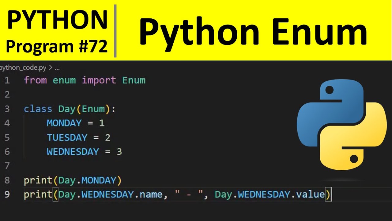Python Program #72 - How to Represent Enum in Python