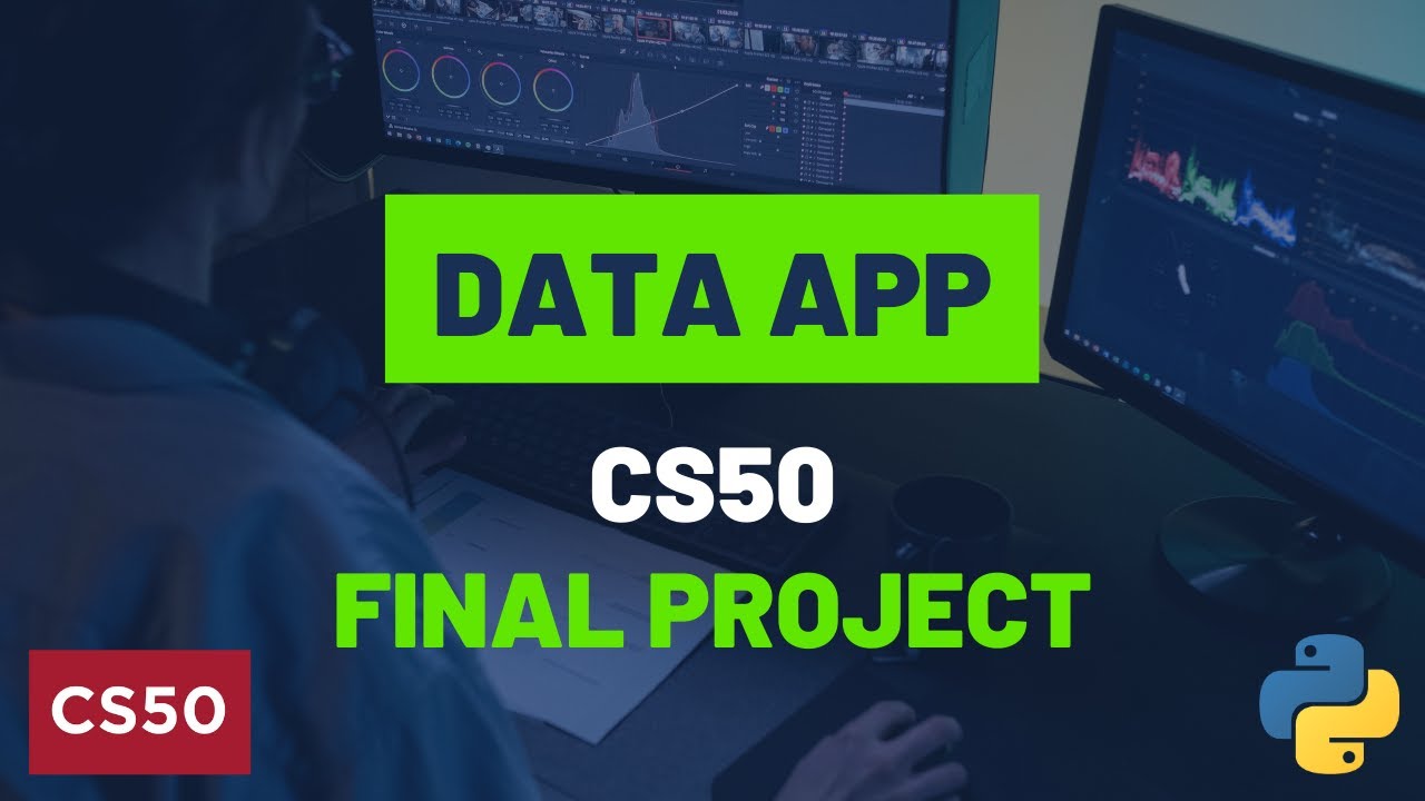 DATA APP (CS50 Final Project)