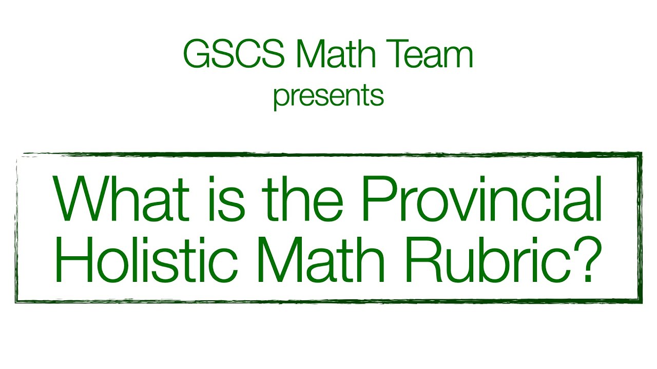 What is the Provincial Math Rubric?