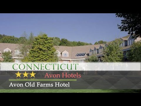 Avon Old Farms Hotel - Avon Hotels, Connecticut
