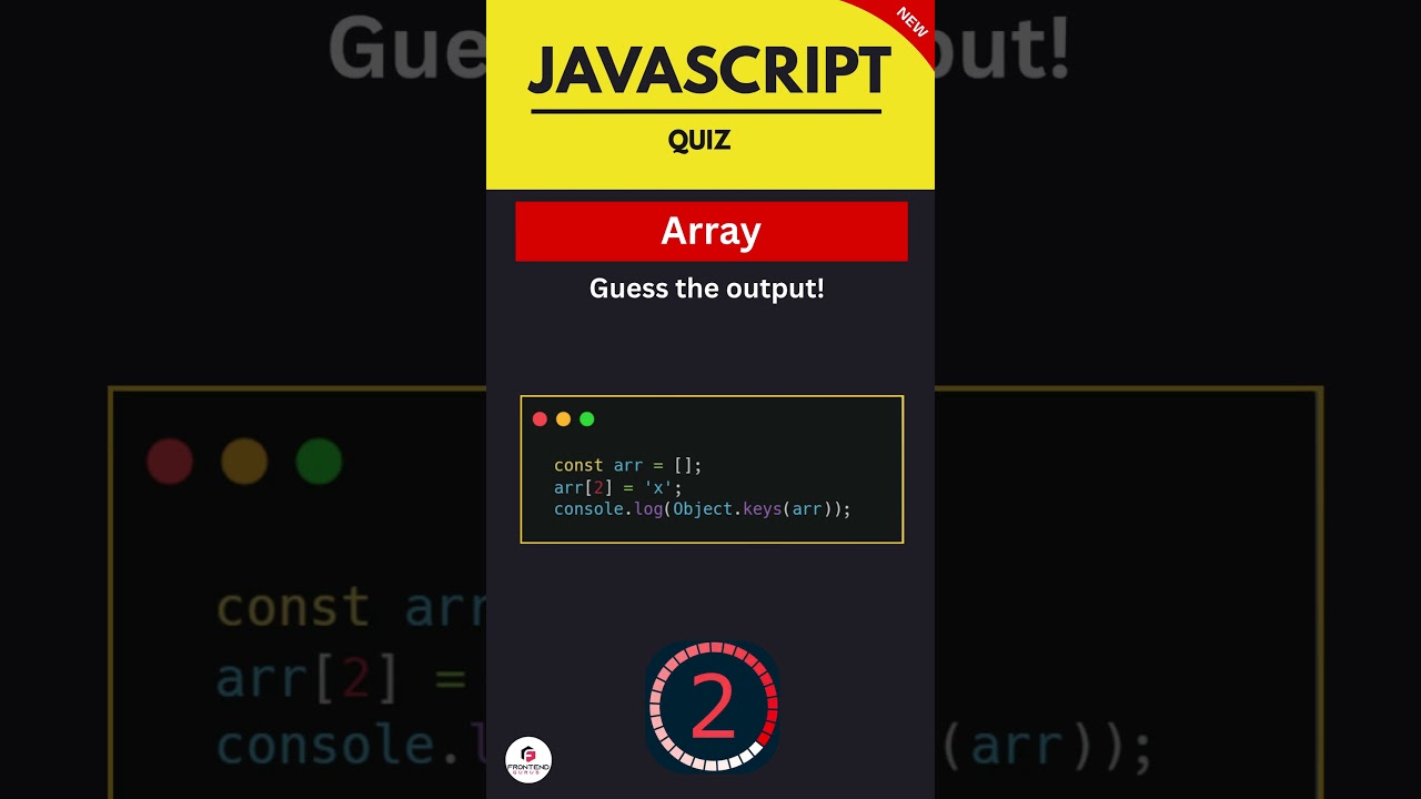 Object.keys() on Arrays? JavaScript Hidden Behavior  #frontenddev #jsquiz #javascript #coding  #code