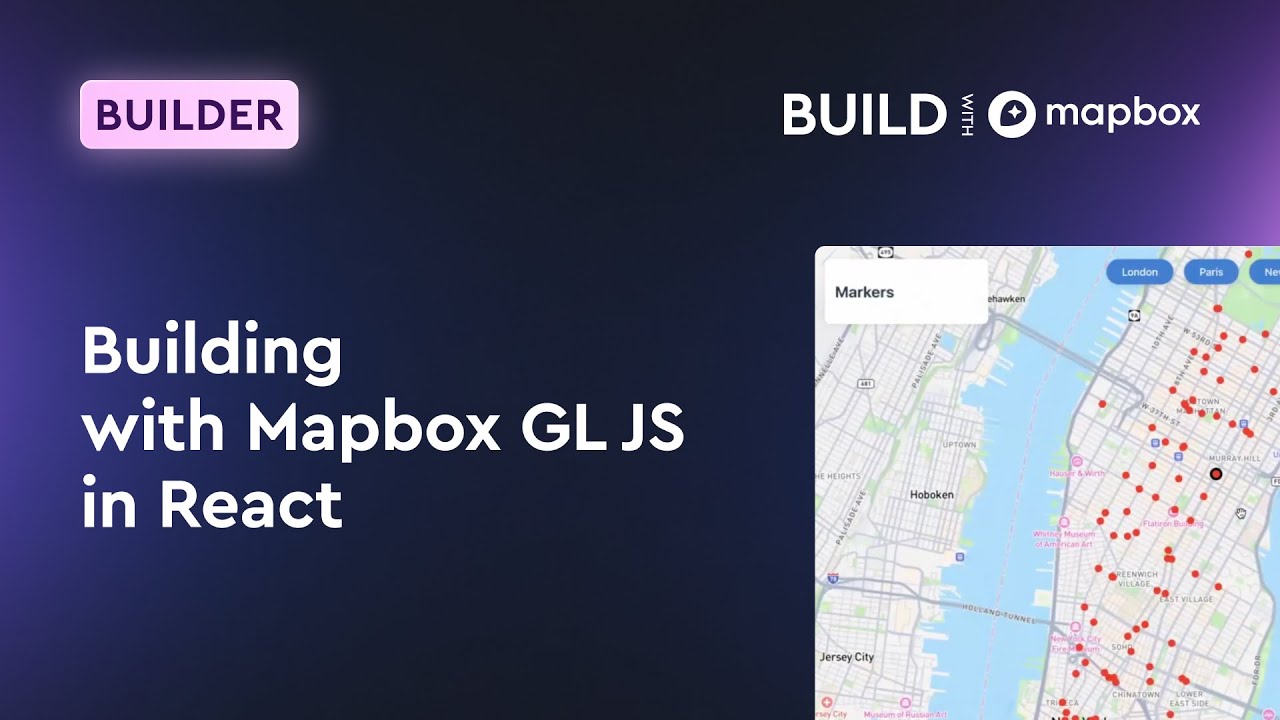 Building with Mapbox GL JS in React