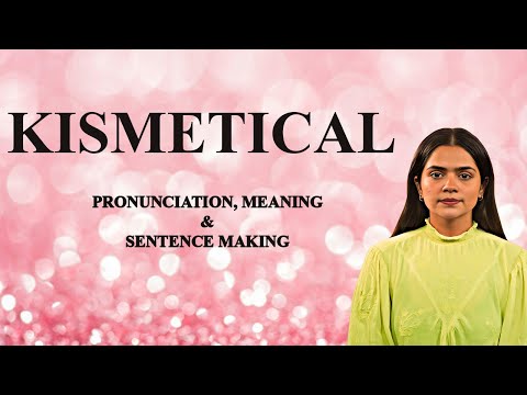 Kismetical - Meaning_&_Pronunciation_Word_World_Audio_Video_Dictionary