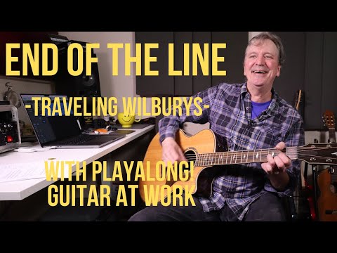 How to play 'End Of The Line' by The Traveling Wilburys