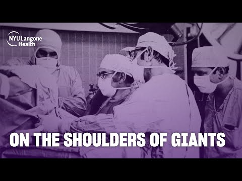 On the Shoulders of Giants - The History of NYU Langone Orthopedics