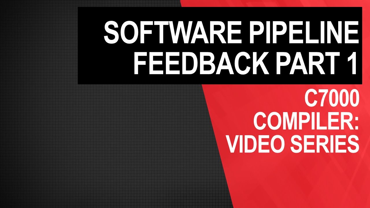 C7000 compiler: software pipeline feedback part 1