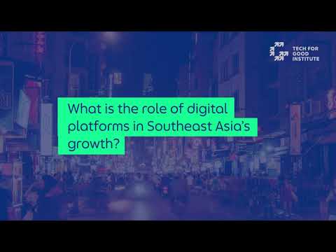 [TFGI: Platform Economy] What is the role of digital platforms in Southeast Asia's growth?