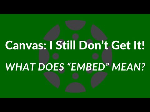 What does it mean to Embed?