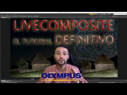 📷 LIVE COMPOSITE 📷 - El tutorial DEFINITIVO ➡️ Cámaras OLYMPUS [ LIVECOMPOSITE ]