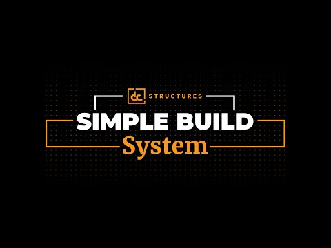DC Structures | Simple Build System