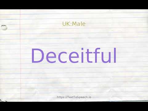 How to pronounce deceitful