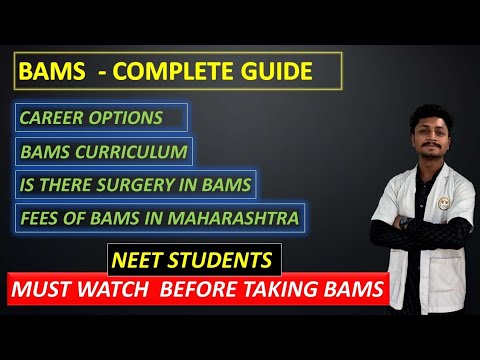 🎓 BAMS Complete Guide | Career Options | Curriculum | Surgery in BAMS | Fees in Maharashtra 🔍