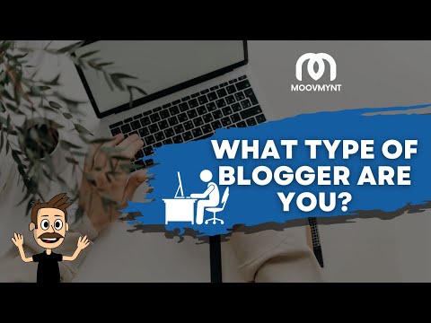 What Type of Blogger Are You?