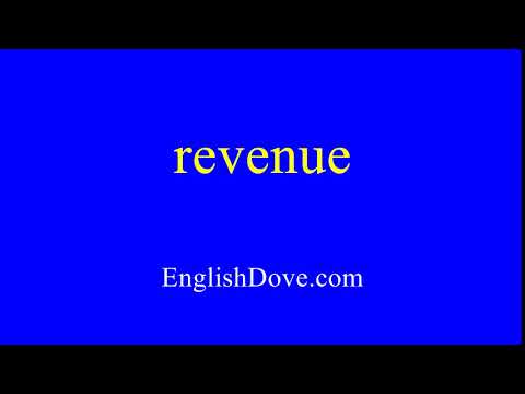 How to pronounce revenue in American English.