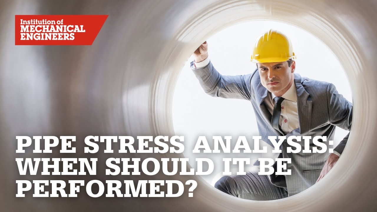 Pipe Stress Analysis: When Should It Be Performed?