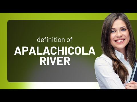 Apalachicola river — APALACHICOLA RIVER meaning