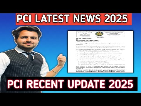 PCI latest notification 2025 | PCI latest circular 2025 | PCI recent update 2025 new notice