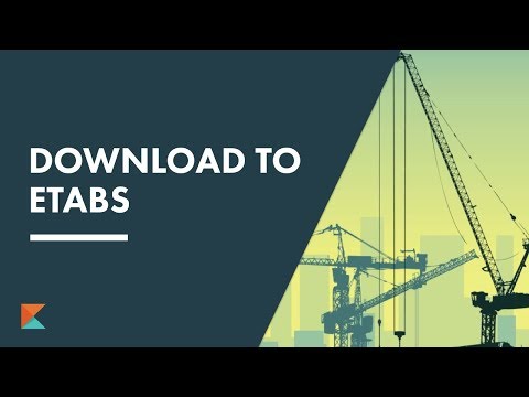 Getting Started with Konstru (3 of 11): Download to ETABS