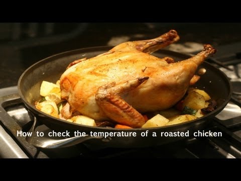 How to check the temperature of a roasted chicken