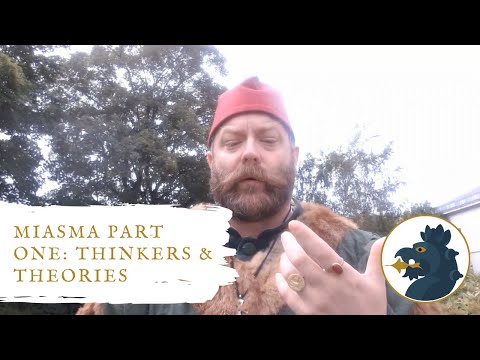 Historical healthcare: miasma, part 1 (theory)