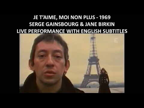Je t'aime moi non plus - Serge Gainsbourg & Jane Birkin - Live Performance - English Subtitles -1969