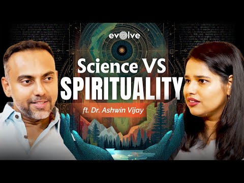 Science Vs. Spirituality: Kriya Yoga, Pain & The Power Of Surrender | Dr. Ashwin Vijay x Gayathri