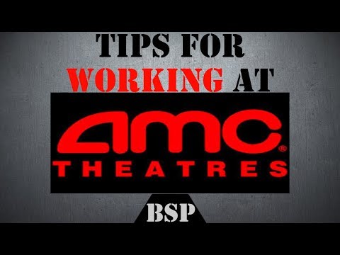 Working For AMC Theatres | Tips For Success