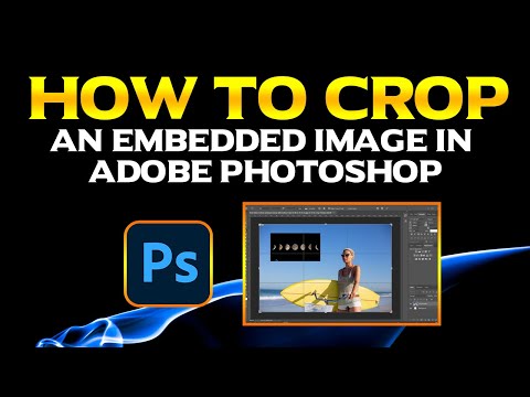 How to Crop an Embedded Image in Adobe Photoshop