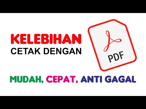 Kelebihan cetak dengan PDF