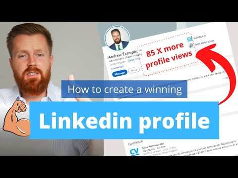 How to create a LinkedIn profile | Tutorial + Beginner tips with example walkthrough