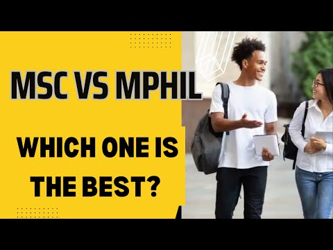 Mphil vs MSc - THE RIGHT POSTGRADUATE DEGREE FOR YOUR CAREER
