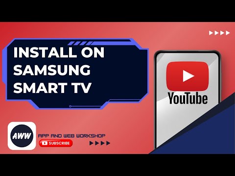 How to Install YouTube on Samsung Smart TV