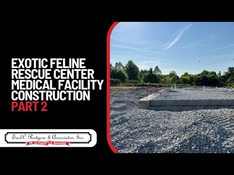 EFRC Medical Facility Construction: Part II