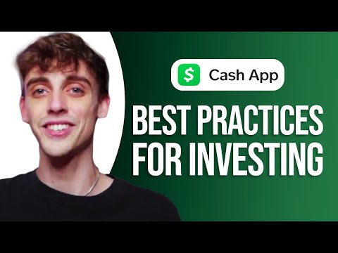 Best Practices For Investing In CashApp: Tips To Maximize Your Returns