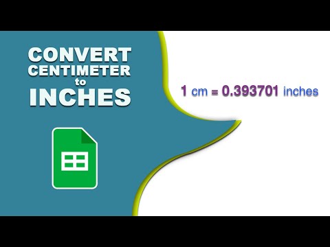 How to Convert Centimeters to Inches in Google Sheets