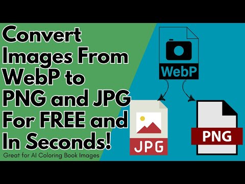 Convert AI images From WEBP to PNG/JPG for KDP Coloring Books (Free Tools)