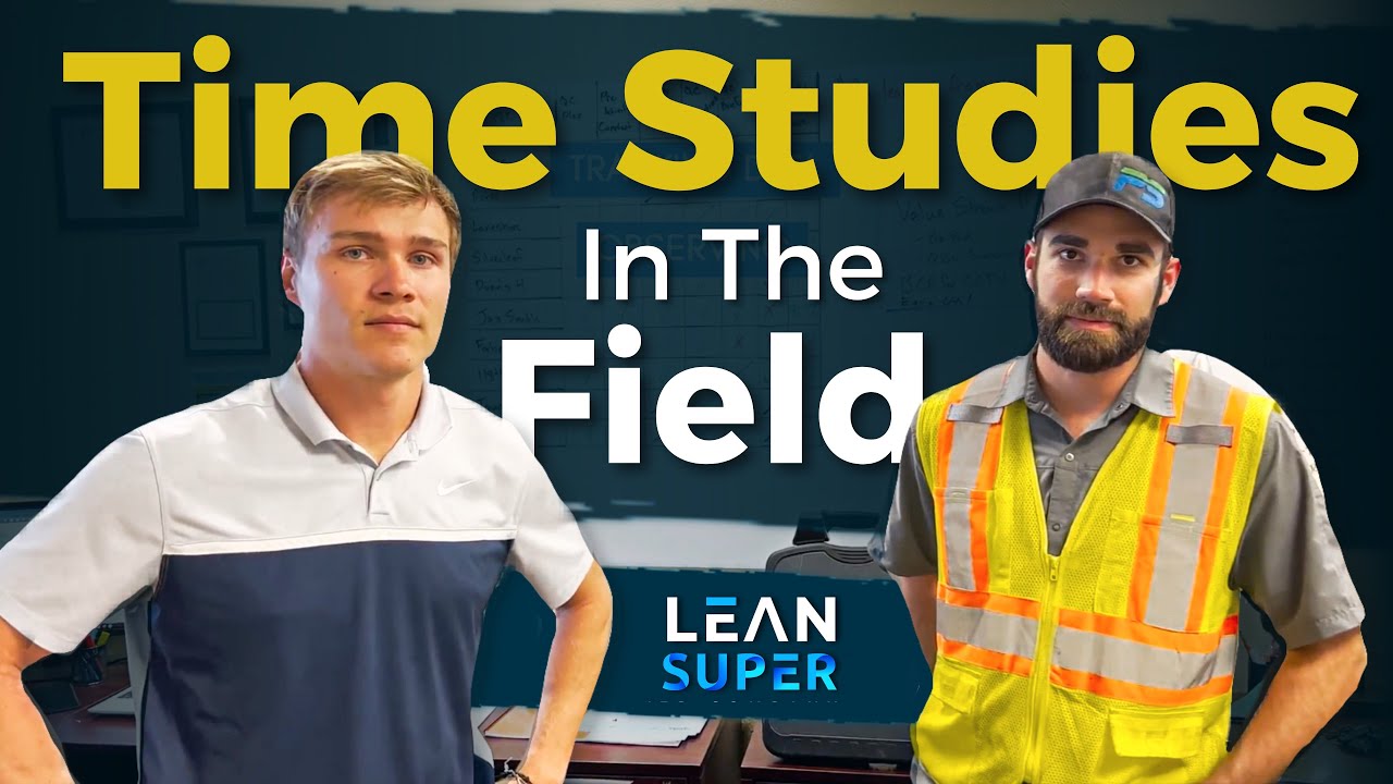 Time Studies in the Field