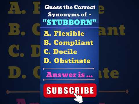 Guess the Synonyms of - "Stubborn". #shorts #youtubeshorts #shortsvideo