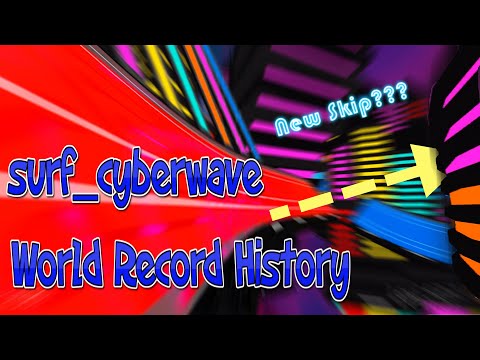 Steam Community :: Video :: World Record History - surf_cyberwave