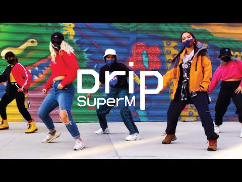 SuperM - Drip / Original Choreography by Kaylah