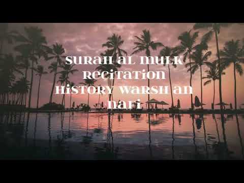 Surah Al Mulk riwayat Warsh an Nafi Warsy an Nafi oleh Omar
