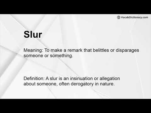 Slur Meaning