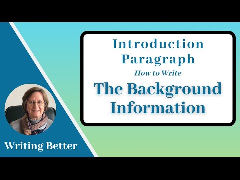 Background Information for Introduction Paragraph