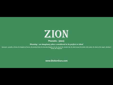 zion: How to pronounce zion with Phonetic and Examples