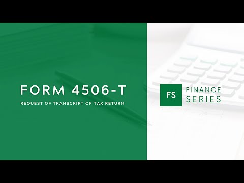 What is a 4506-T form?