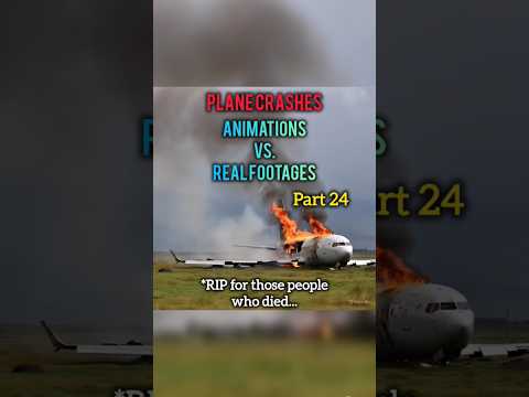 Plane Crashes Animations Vs Real Footages (Part 24) || #shorts #planecrash #aviation