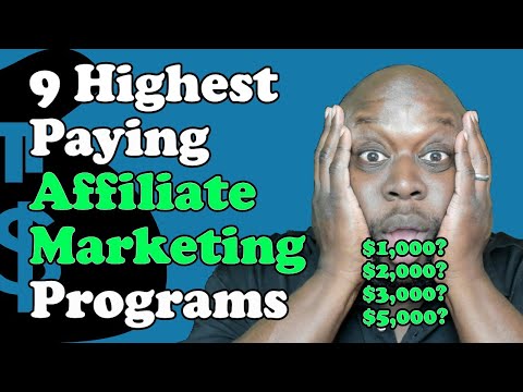 9 Highest Paying Affiliate Marketing Programs