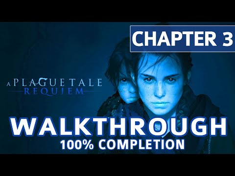 A Plague Tale Requiem Walkthrough: Chapter 3 A Burden of Blood - 100% Completion