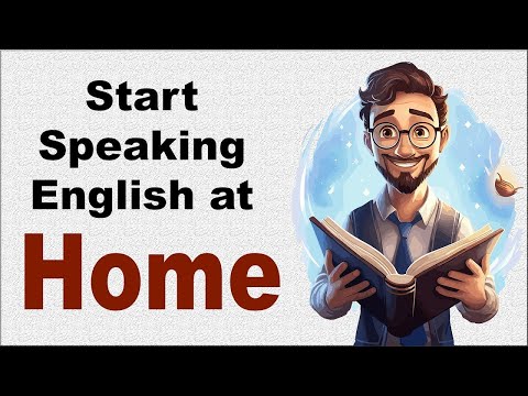Unlock Fluent English: Transform Your Home into a Language Lab, Speak Confidently Today!